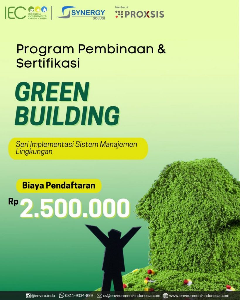 Green Building - Indonesia Environment & Energy Center